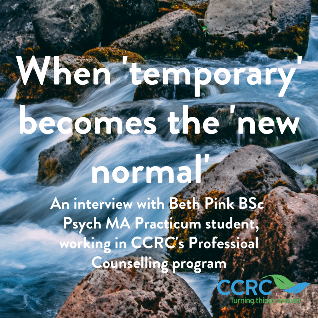 When ‘temporary’ becomes the ‘new normal’ – Community Counselling ...